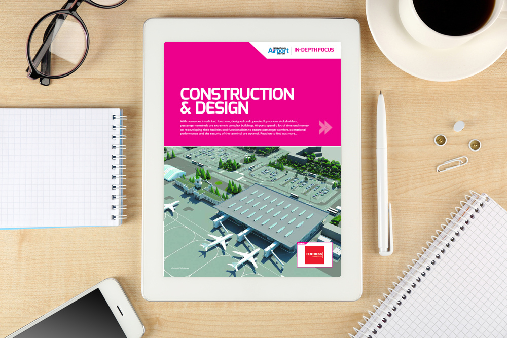 Construction & Design In-Depth Focus 2017 - International Airport Review